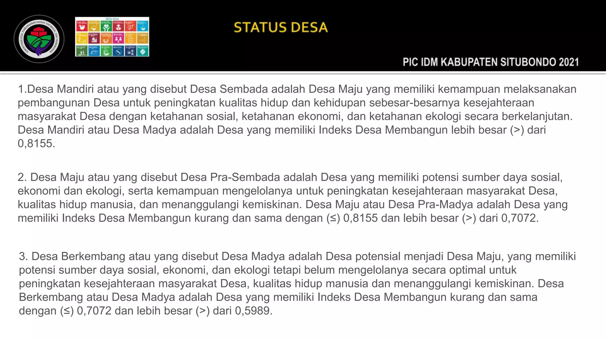 Sosialisasi Pendataan Desa (IDM berbasis SDGs Desa) 2021.pptx