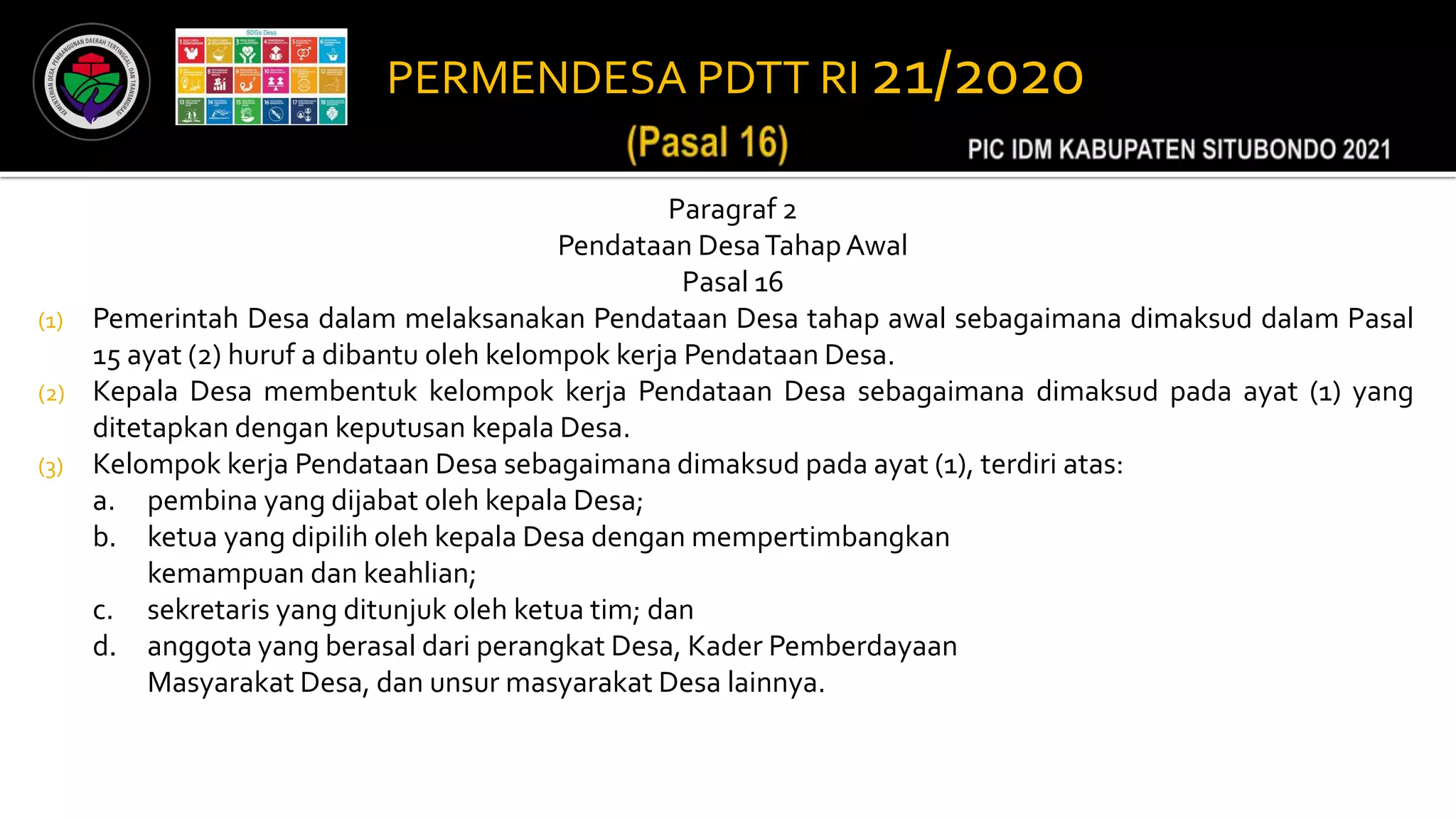 Sosialisasi Pendataan Desa (IDM berbasis SDGs Desa) 2021.pptx