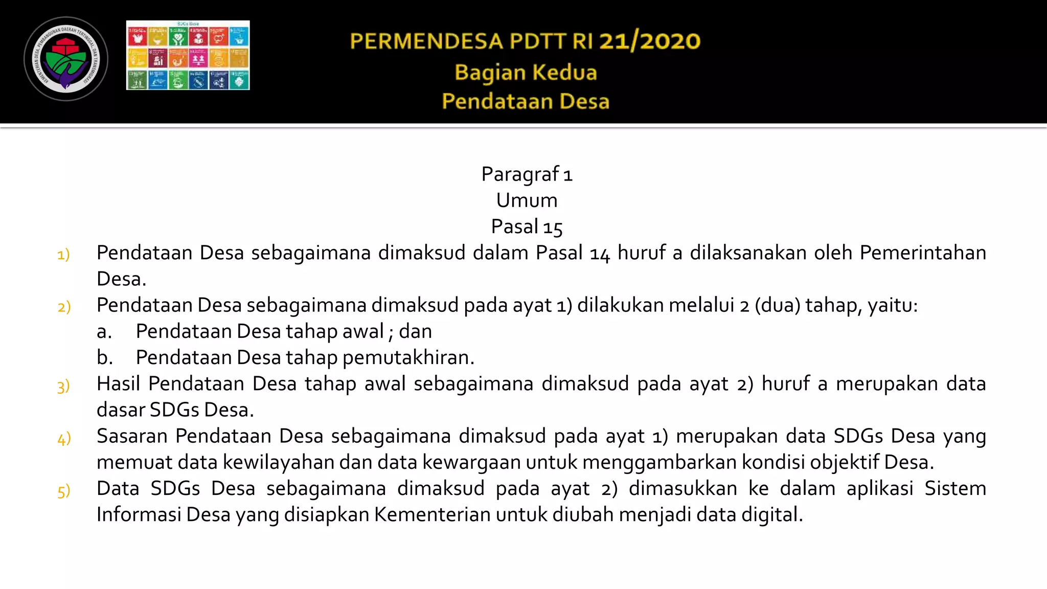 Sosialisasi Pendataan Desa (IDM berbasis SDGs Desa) 2021.pptx