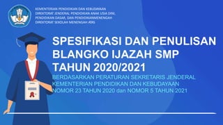 Sosialisasi Penulisan Blangko Ijazah SMP.pptx