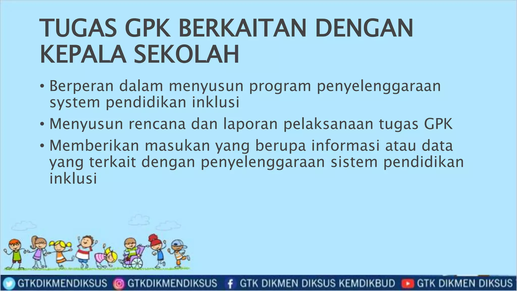 Sosialisasi peran dan fungsi GPK new.pptx