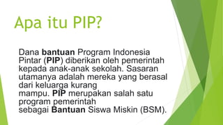 Sosialisasi PIP.pptx