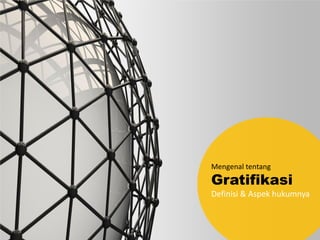 Mengenal Gratifikasi | PDF