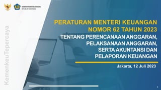 Sosialisasi PMK Nomor 62 Tahun 2023.pdf