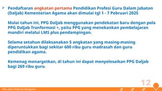 Sosialisasi PPG PAI 2025 GURU PAI TK SD SMP SMA SMK | PPTX