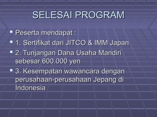 Sosialisasi prktek kerja ke jepang | PPT