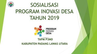 Sosialisasi program inovasi_desa | PPTX