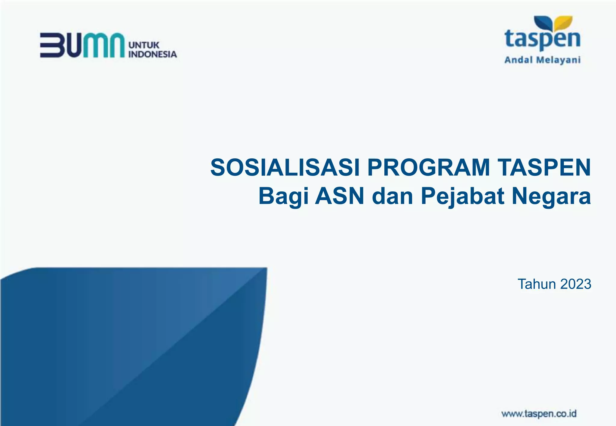 SOSIALISASI PROGRAM TASPEN TAHUN 2023 BARU.pptx