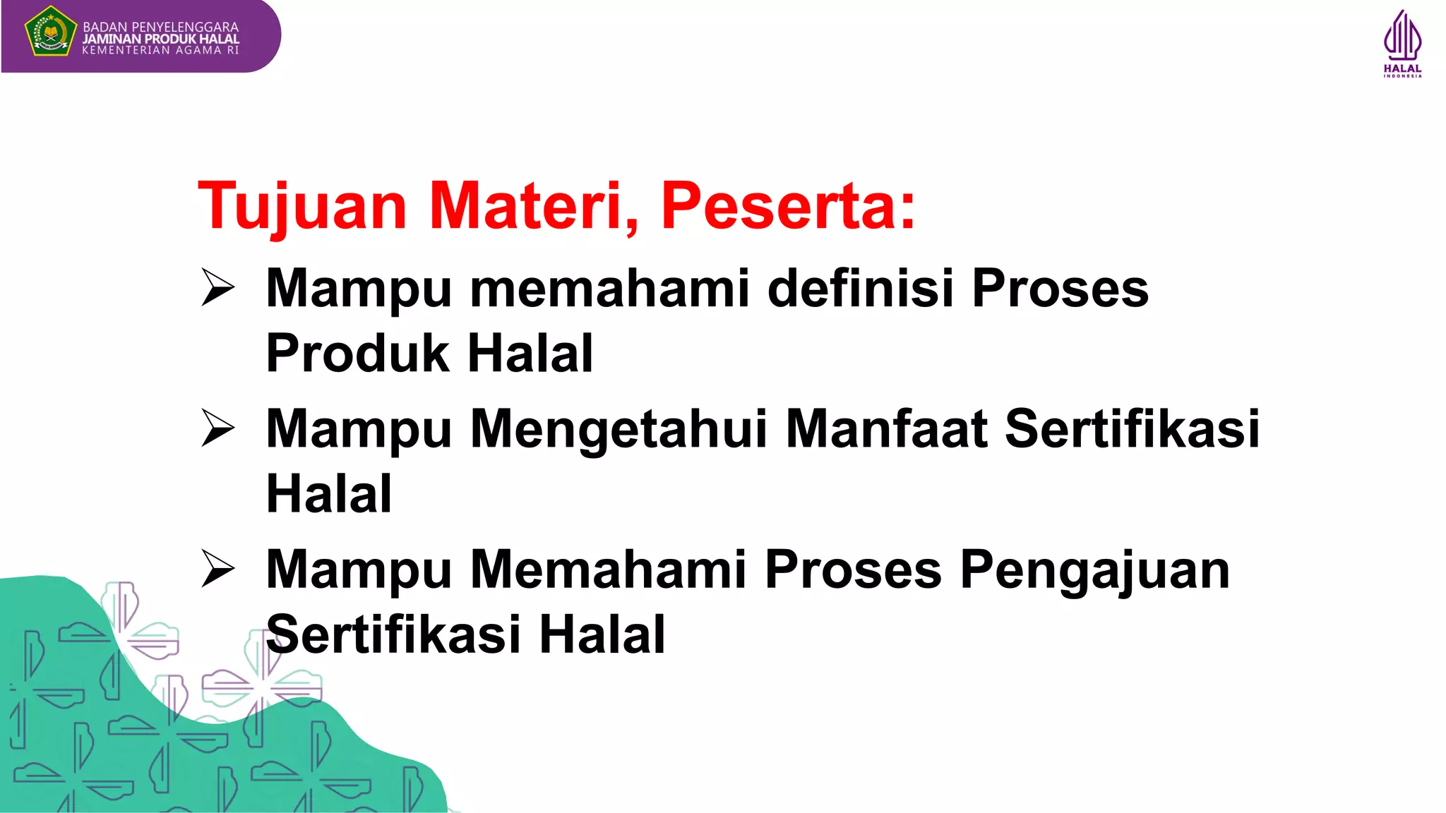 SOSIALISASI PROSES PRODUK HALAL (PPH) BAGI PELAKU UMKM.pdf