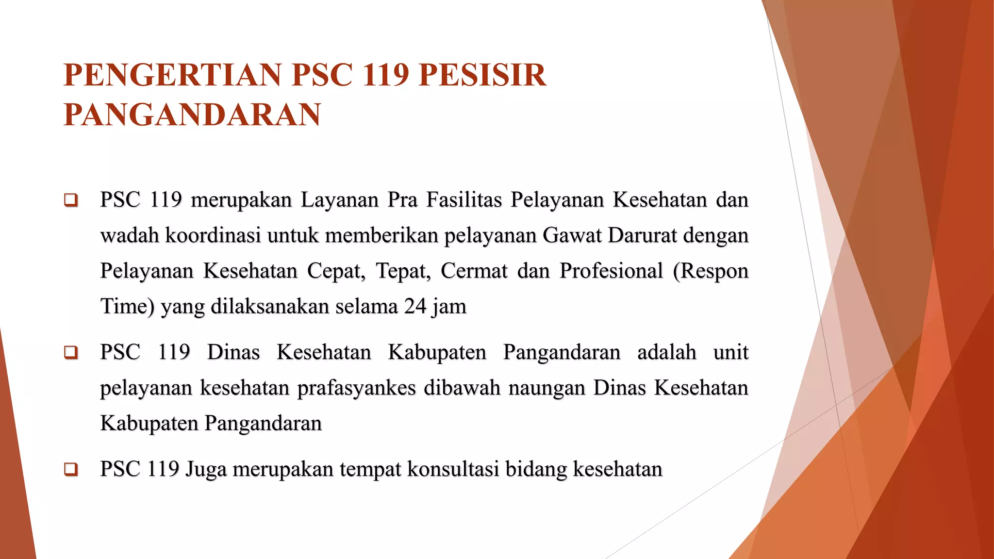 Sosialisasi PSC 119 fix.pptx