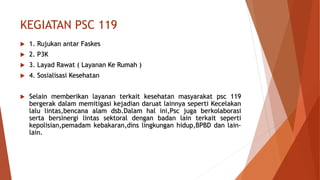 Sosialisasi PSC 119 fix.pptx