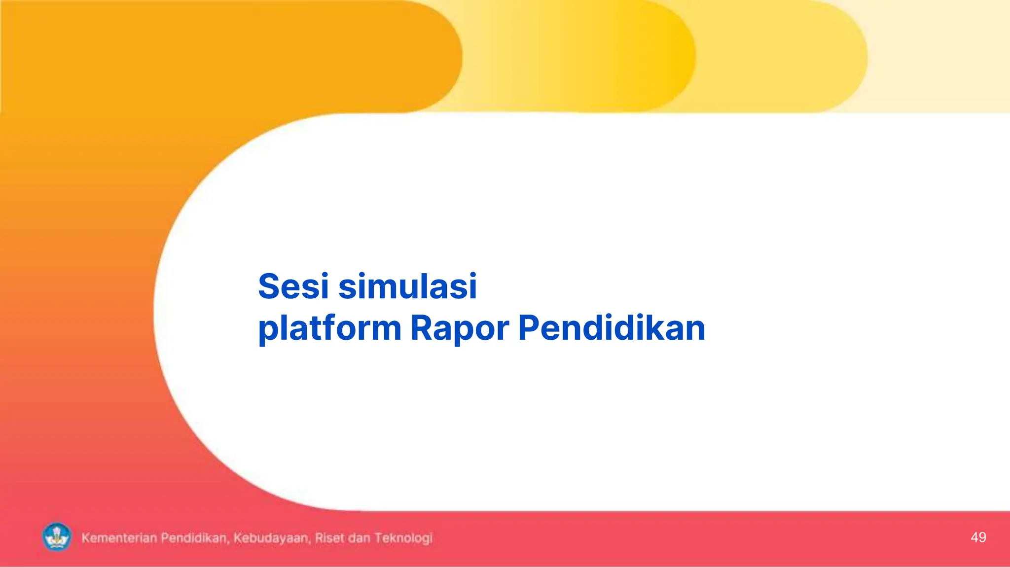 Sosialisasi Rapor Pendidikan Berdasarkan Kurikulum Merdeka | PPTX