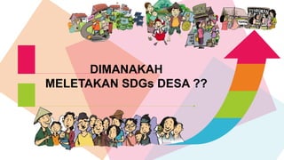 Materi Sosialisasi SDGs Desa Tahun 2021.pptx