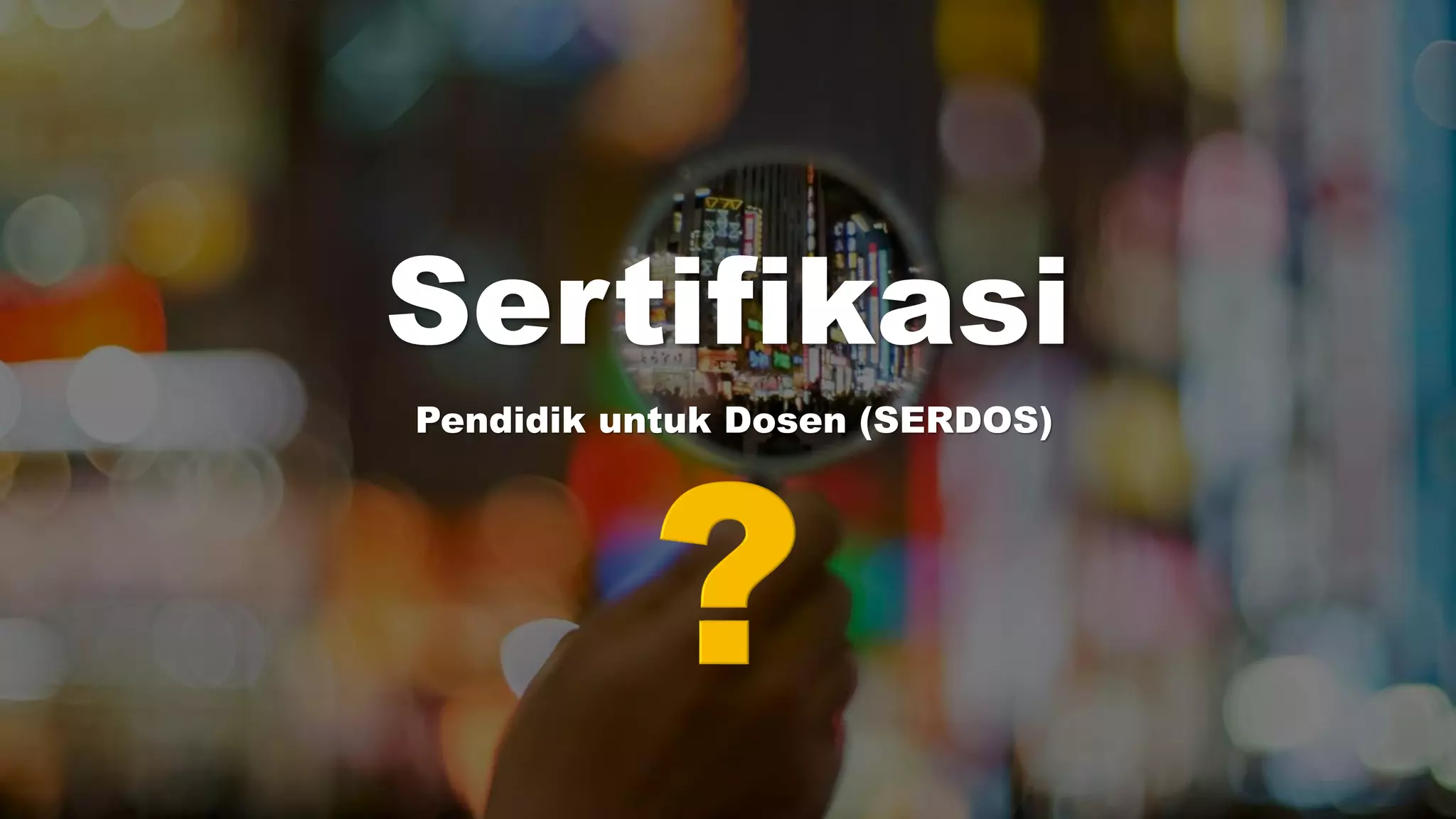 Sosialisasi_Serdos_2022_PSD_PTU_dan_Peserta (1).pdf