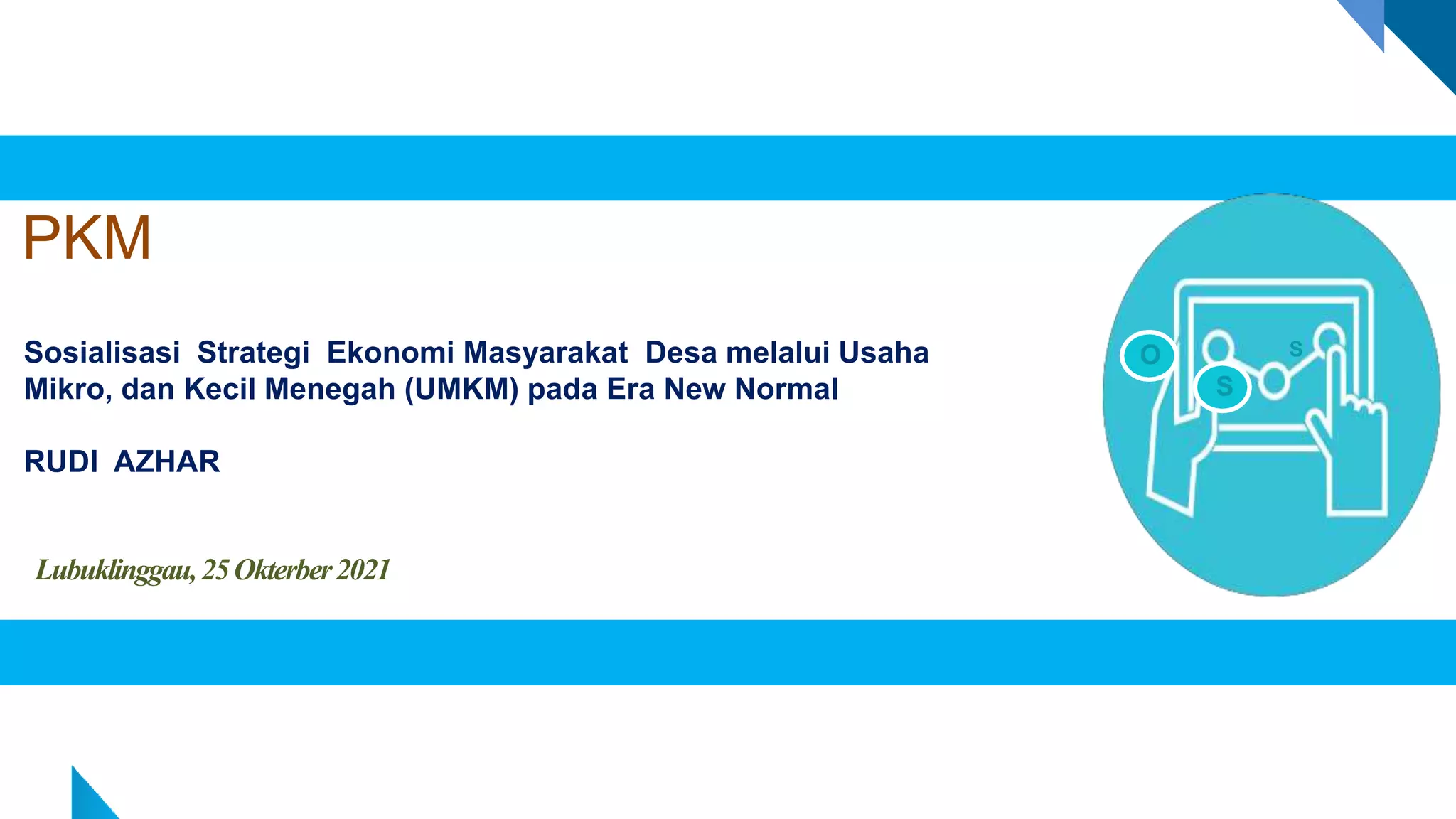 Sosialisasi strategi ekonomi masyarakat desa melalui usaha mikro, dan ...