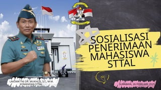 Sosialisasi STTAL 2025.pptxSosialisasi STTAL 2025.pptx