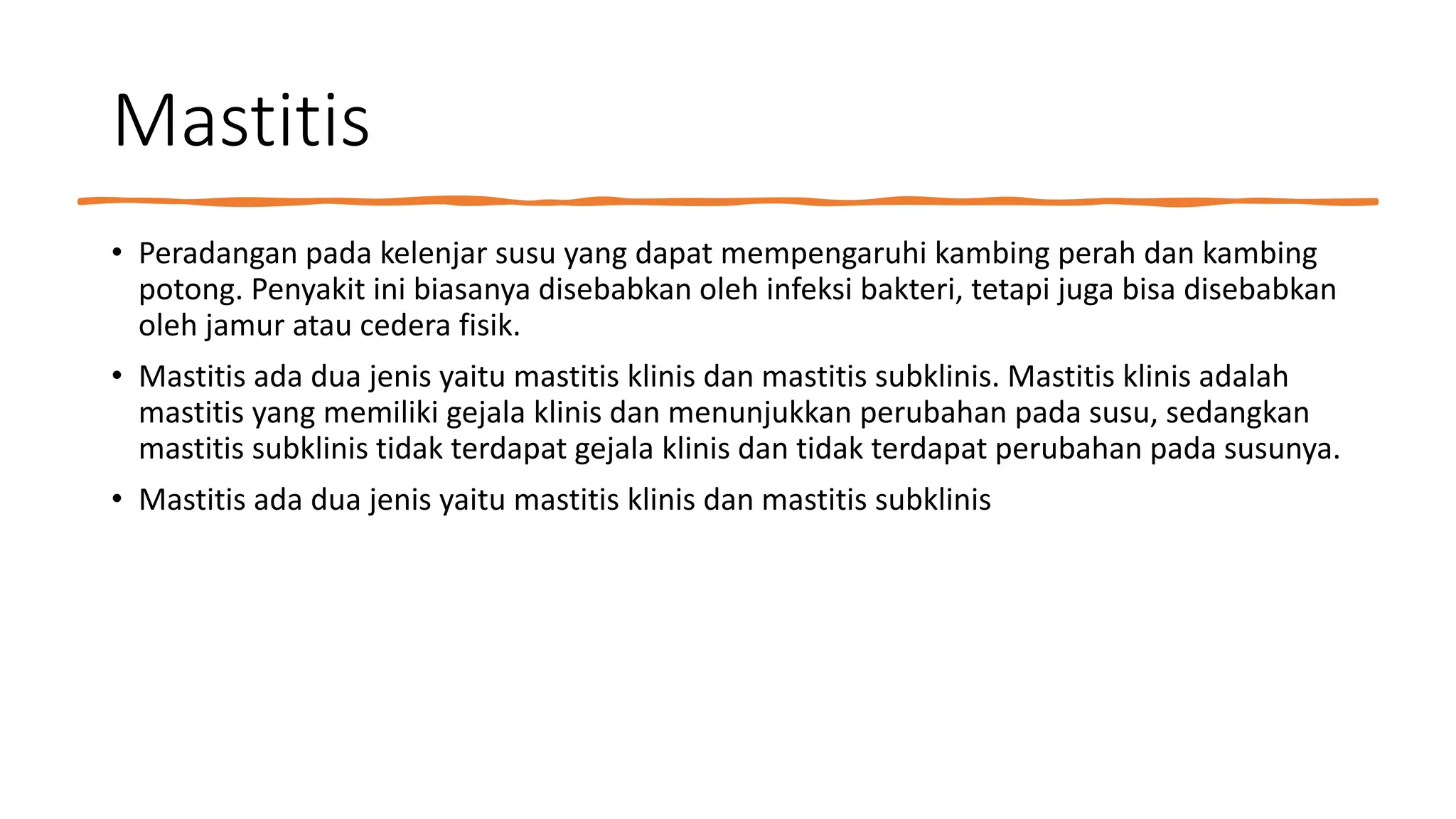 SOSIALISASI TENTANG PENYAKIT MASTITIS PADA KAMBING DALAM RANGKA PKM.pptx
