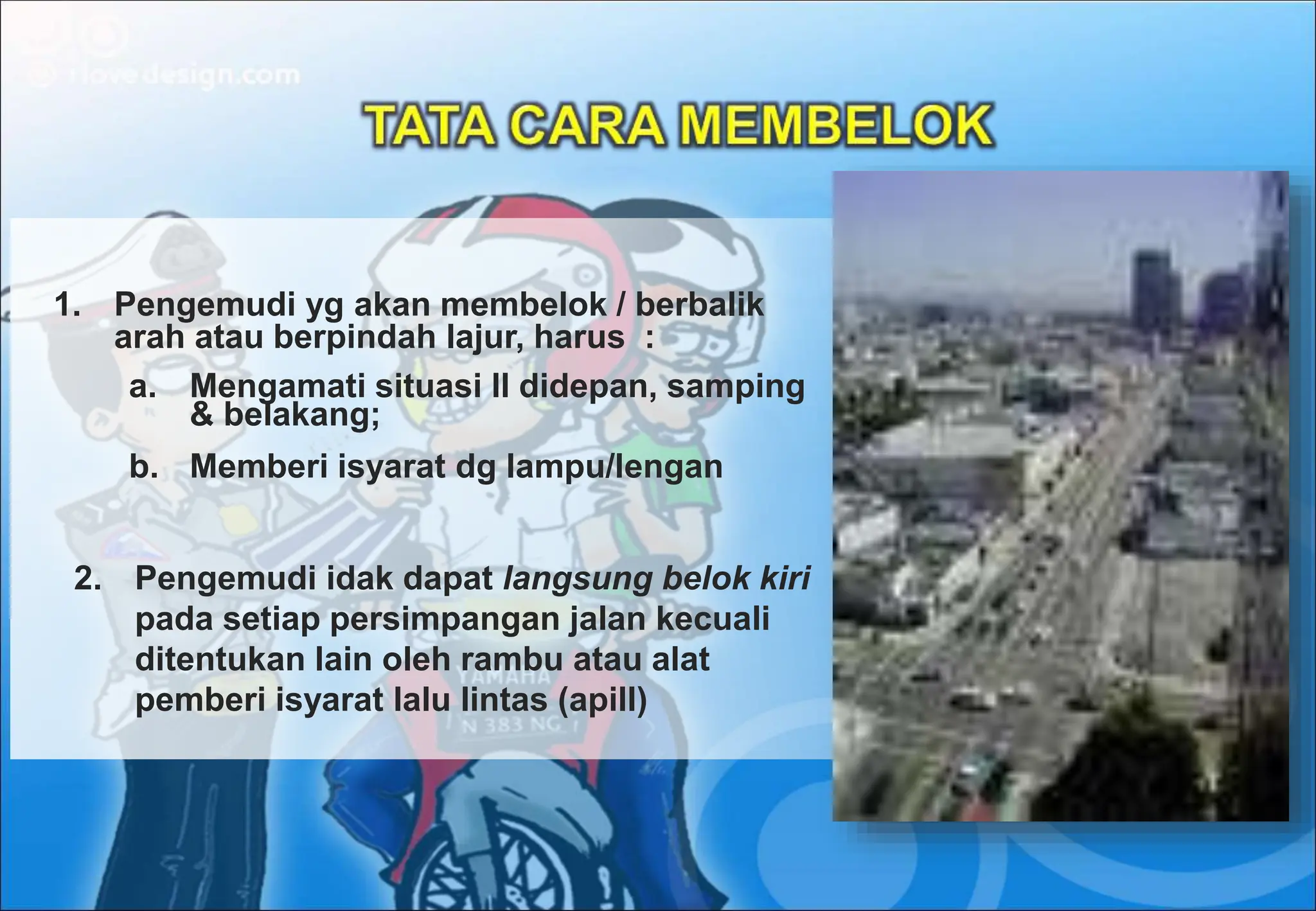 SOSIALISASI TERTIB BERLALU LINTAS MATERI LANTASppt | PPT