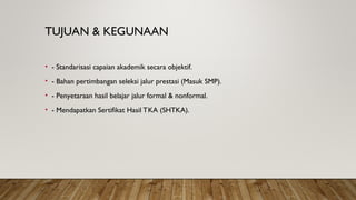 Sosialisasi TKA 2026.ppt untuk sekolah dasar | PPT