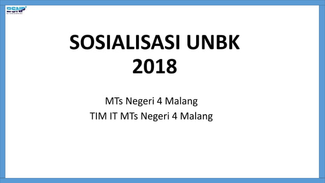 Ujian Nasional Berbasis Komputer (UNBK) | PPT