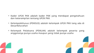 FORMAT DATA KEGIATAN PKK,SOSIALISASI,UP2K PKK | PPTX