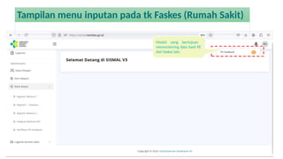 Sosialisasi Update Sistem Informasi dan Surveilans Malaria (SISMAL ...