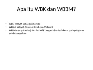Sosialisasi_ZI_Puskesmas_dengan_WBK.pptx