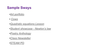 So simple. So Slick. So Sway! | PPT