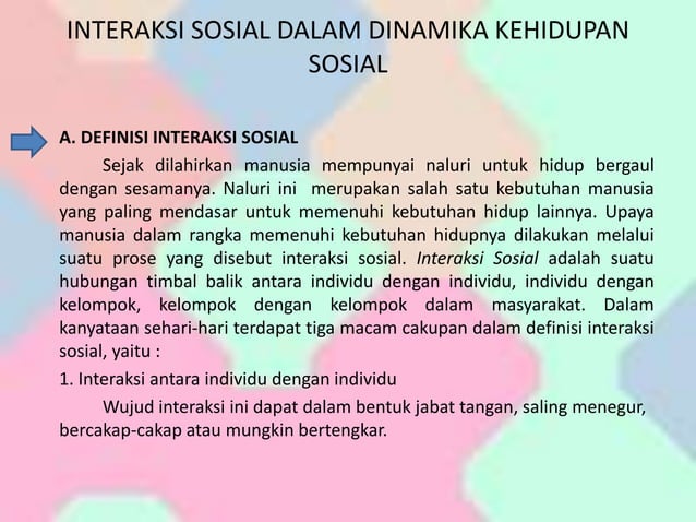 power point sosiologi "INTERAKSI SOSIAL DALAM DINAMIKA KEHIDUPAN SOSIAL" | PPTX