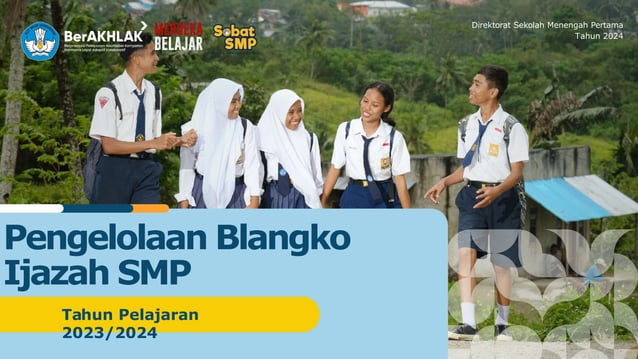 Sosialisasi Blangko Ijazah SMP TA 2023-2024 | PPT