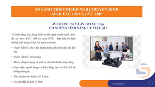 SO SÁNH THIẾT BỊ HỘI NGHỊ TRUYỀN HÌNH AVER EVC 130 VÀ EVC 130P | PPTX