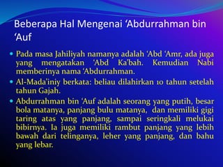 Sosok ‘Abdurrahman bin ‘Auf dalam Studi.pptx