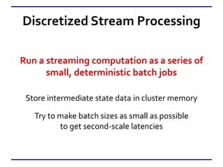 Discretized Stream - Fault-Tolerant Streaming Computation at Scale - SOSP | PPTX | Databases ...