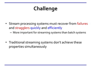 Discretized Stream - Fault-Tolerant Streaming Computation at Scale - SOSP | PPTX | Databases ...