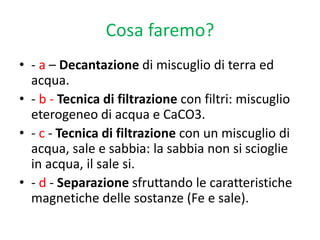 Sostanze pure e tecniche di separazione | PPTX