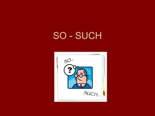 So,such | PPT