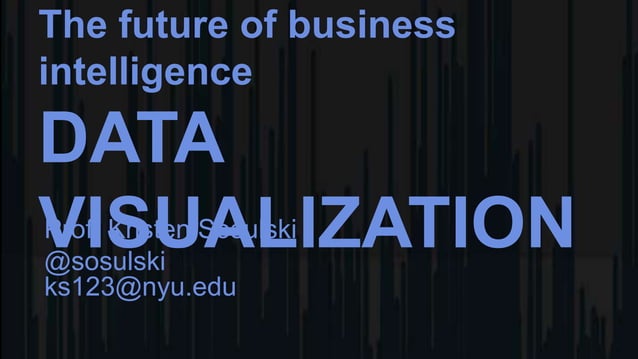 The Future of Business Intelligence: Data Visualization | PPTX ...