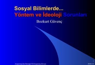 Sosyal bilimlerde yöntem | PPT