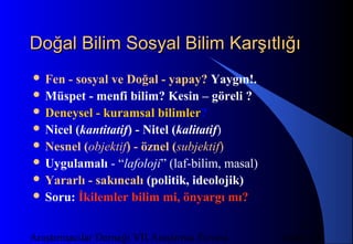 Sosyal bilimlerde yöntem | PPT