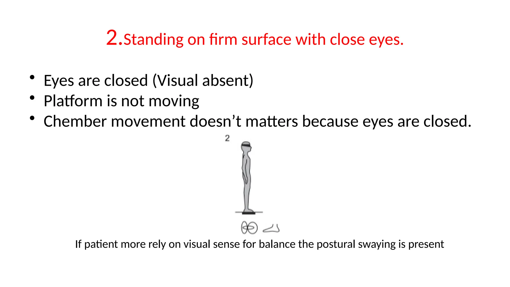 Sensory organization test (CTSIB) for balance | PPTX