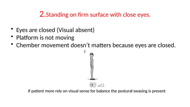 Sensory organization test (CTSIB) for balance | PPT