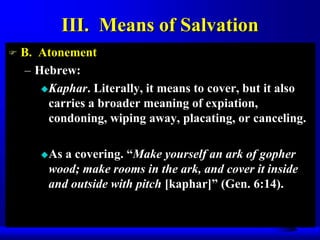 Soteriology: The Doctrine of Salvation-3 | PPT