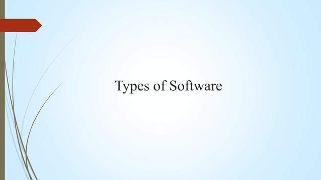 types of software | PPTX | Operating Systems | Computer Software and ...