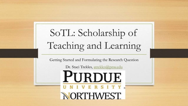 Introduction to SoTL Fall 2016 | PPT