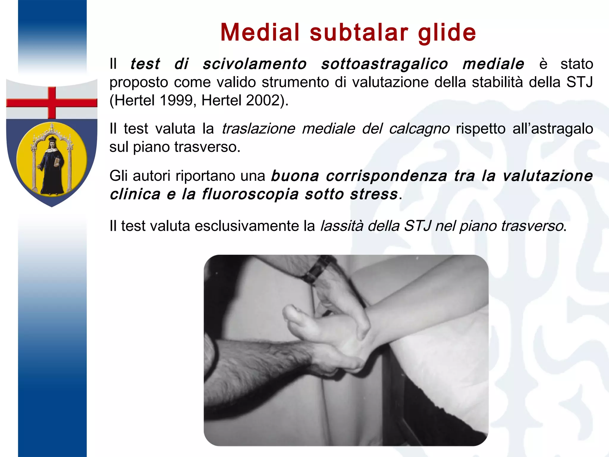 Test di valutazione dell’articolazione sottoastragalica | PPT