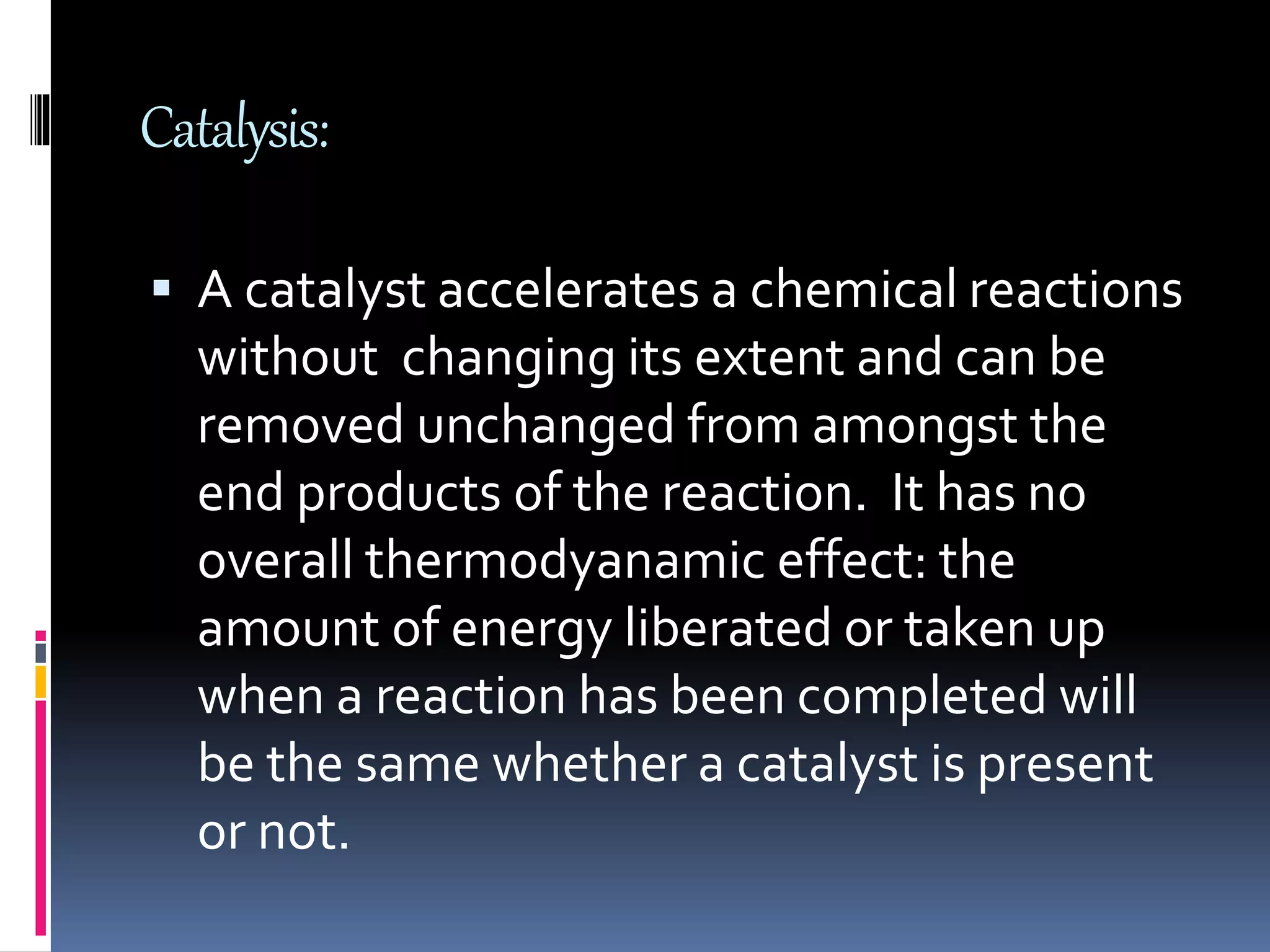 covalent and electrostatic catalysis | PPTX