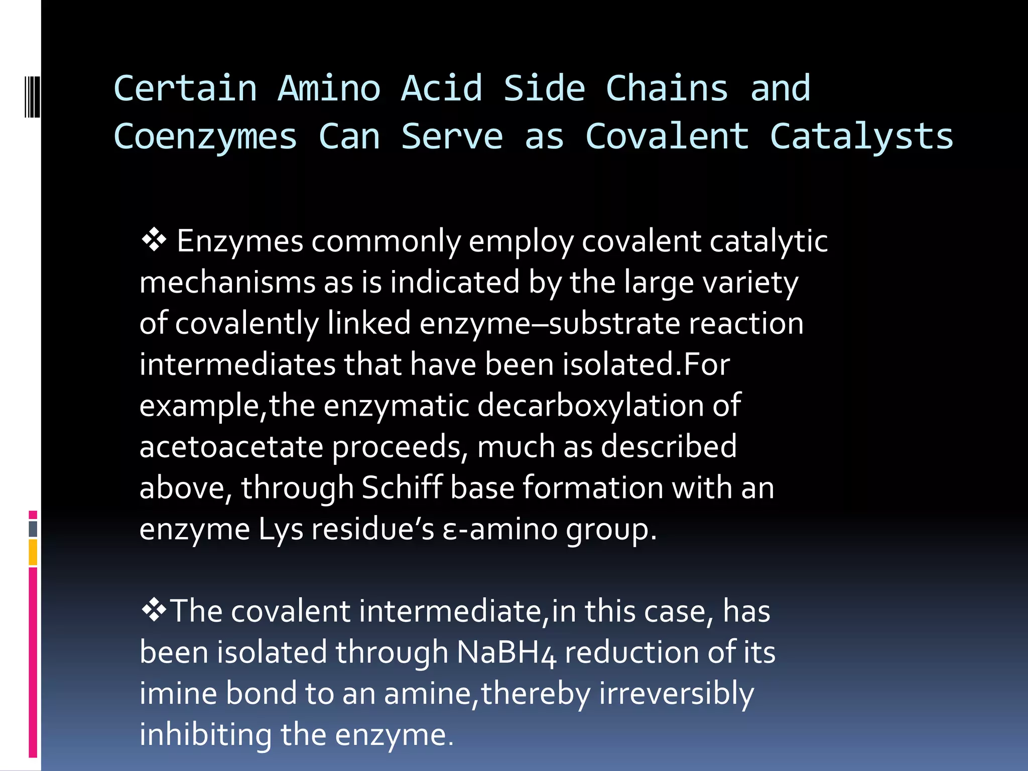 covalent and electrostatic catalysis | PPTX