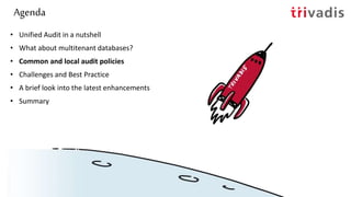 SOUG Oracle Unified Audit for Multitenant Databases | PPT