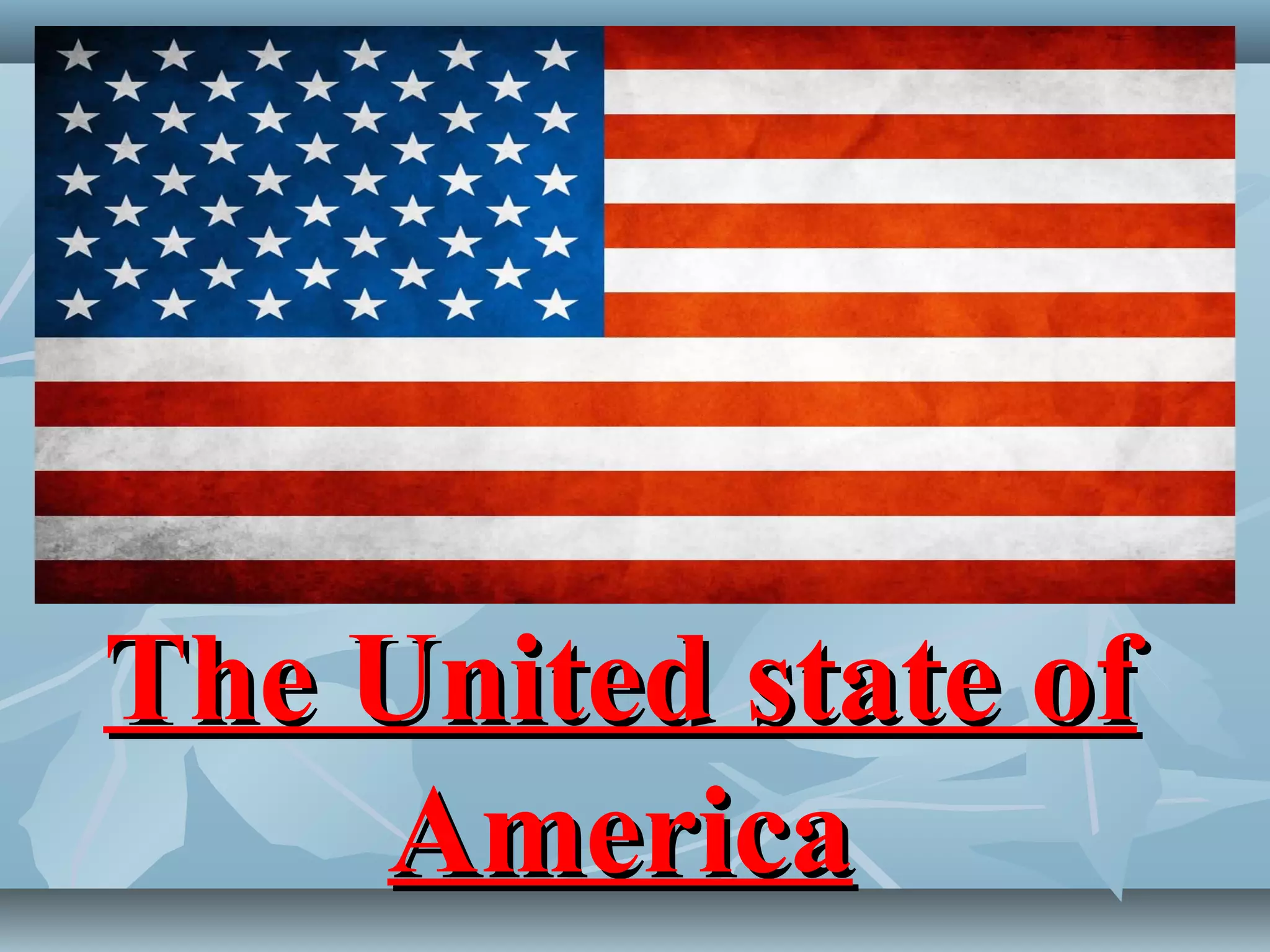 The United state of America | PPT