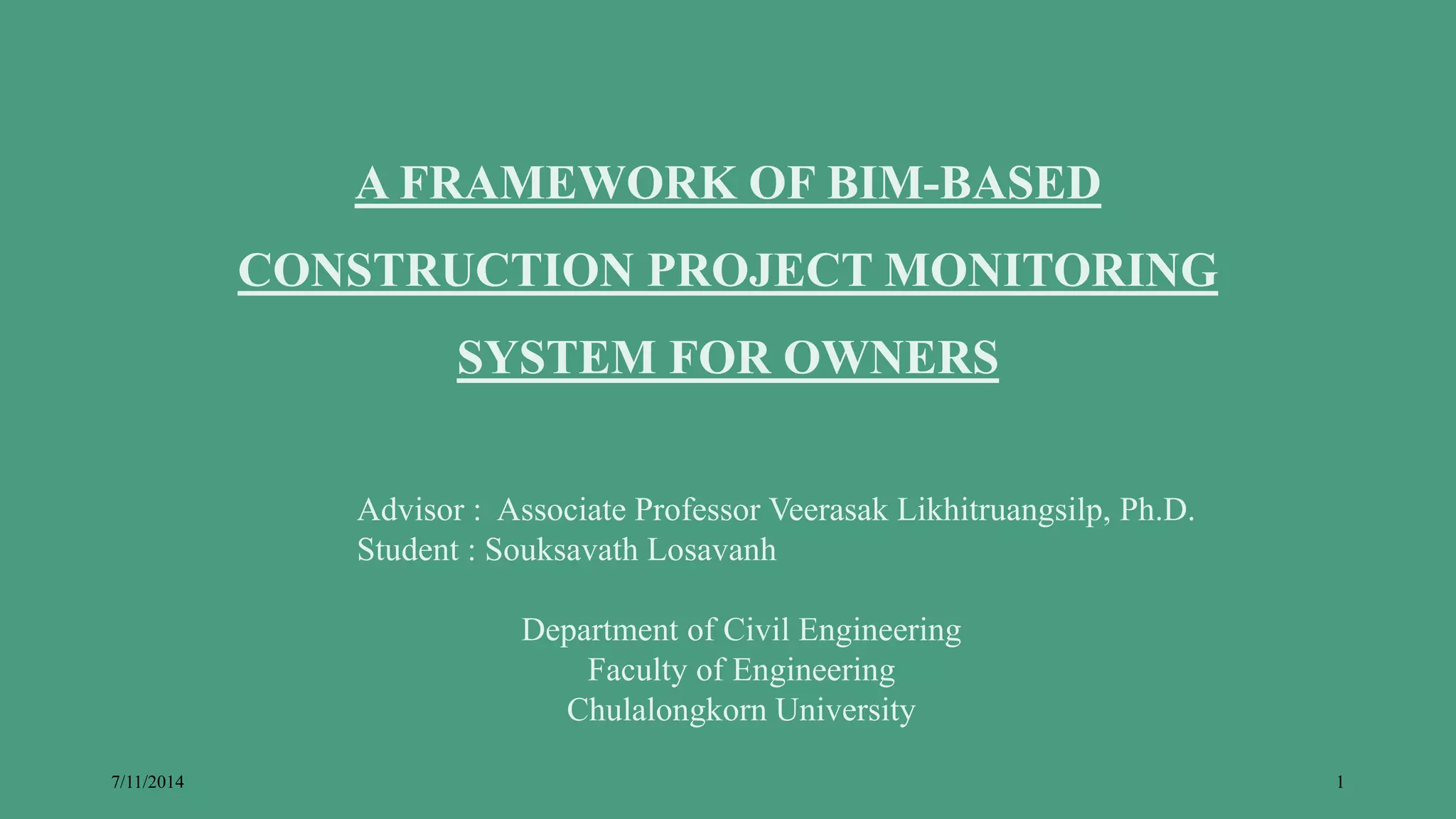 A Framework of BIM-Based Construction Project Monitoring System for Owner | PPTX